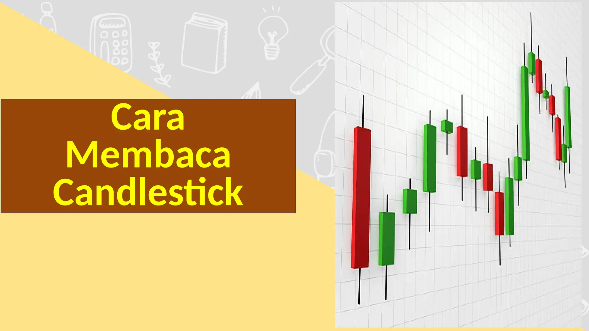Cara membaca candlestick TERCEPAT DAN MUDAH DIPAHAMI.pptx