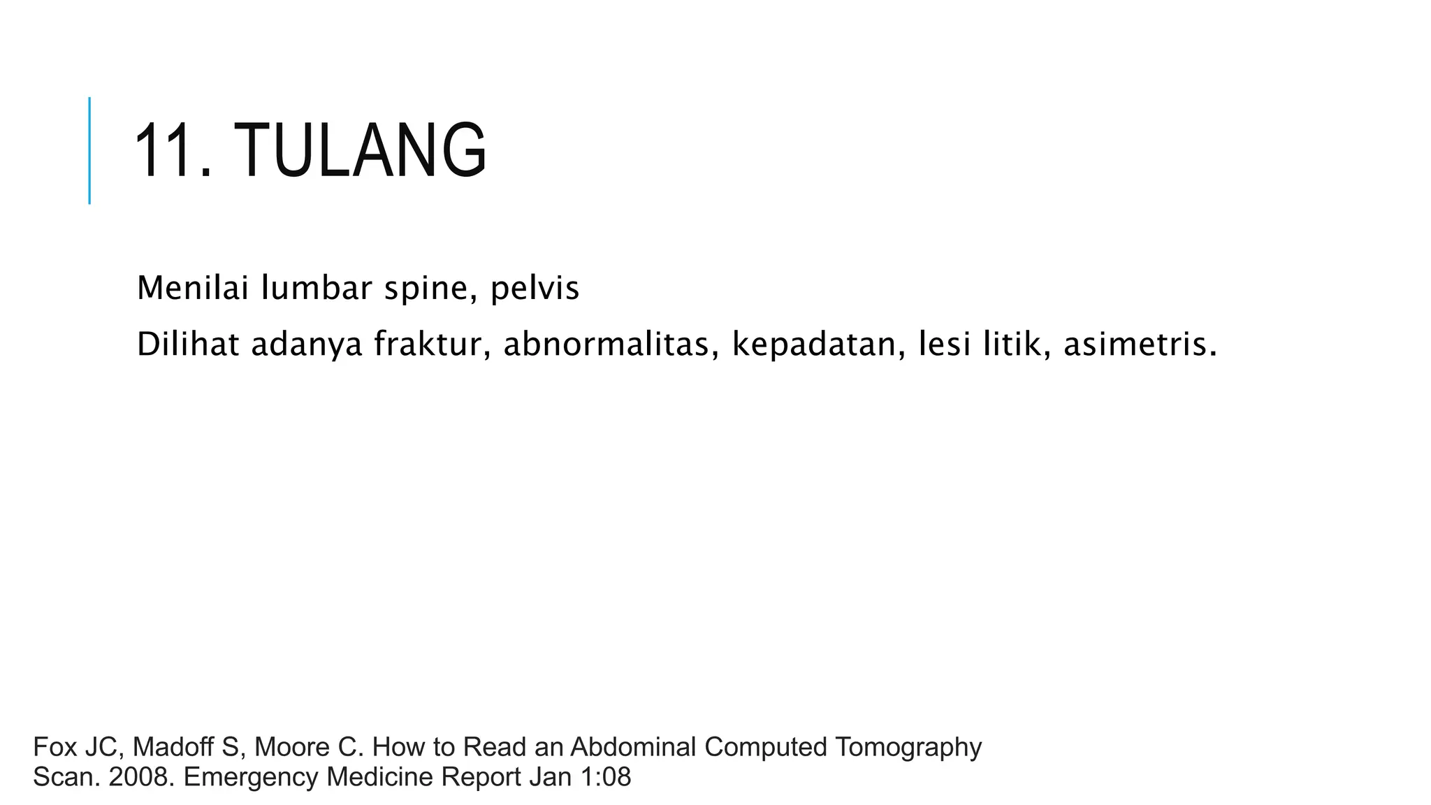 Cara membaca CT Scan Abdomen.pptx