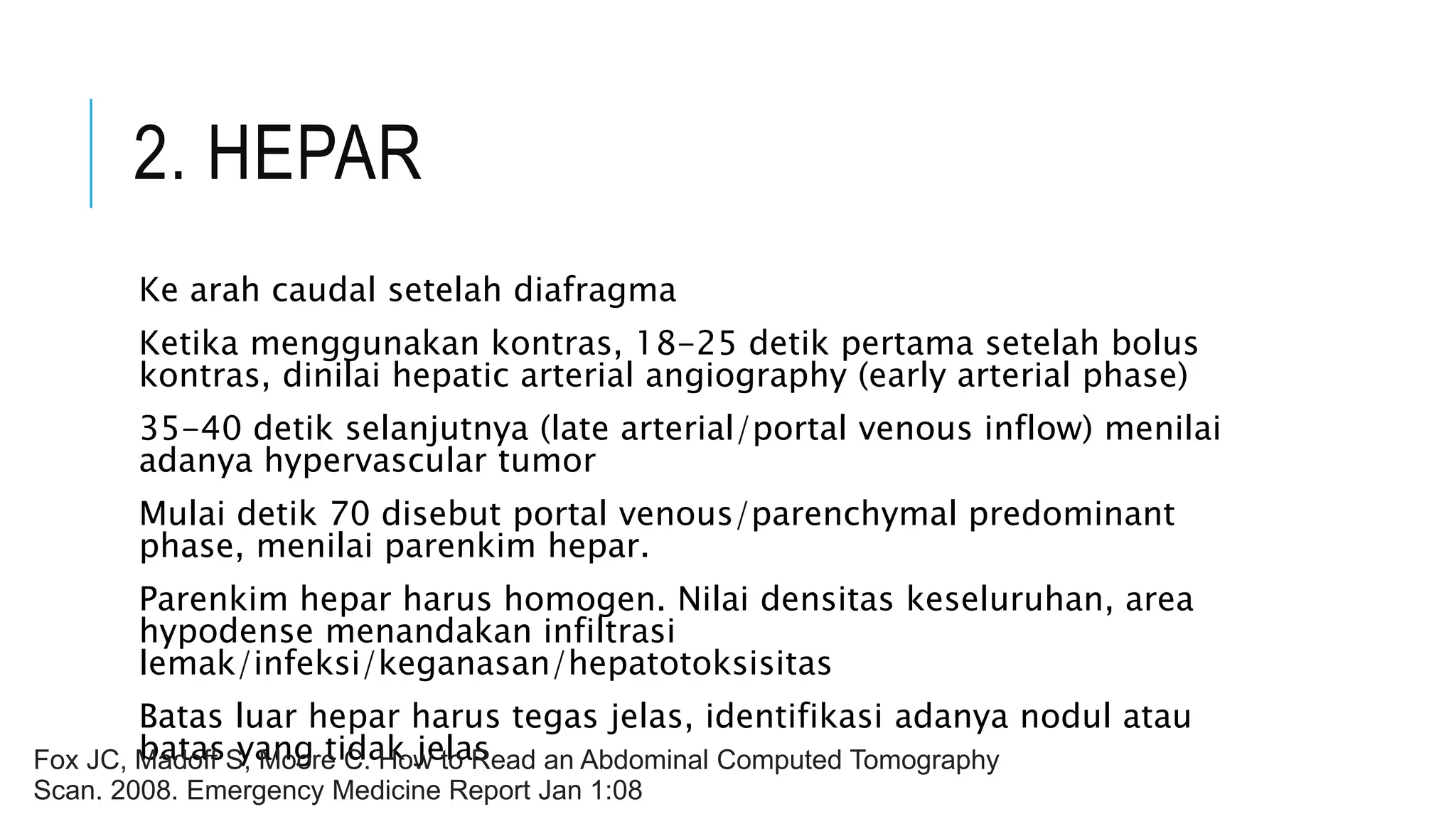 Cara membaca CT Scan Abdomen.pptx