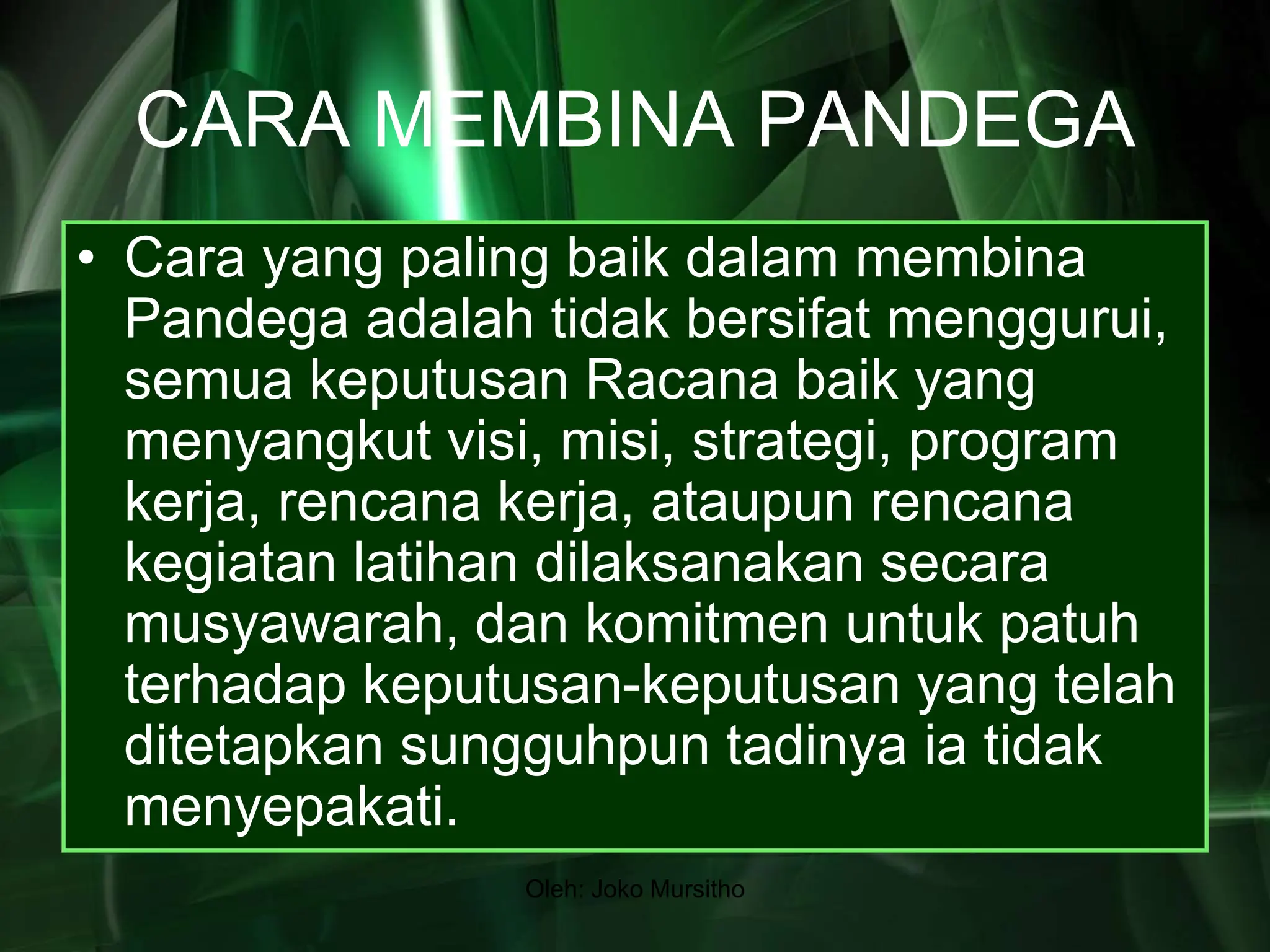 CARA MEMBINA - SISTEM AMONG.ppt CARA MEMBINA - SISTEM AMONG.ppt