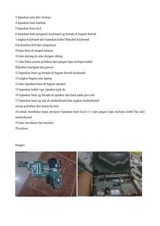 Cara membongkar laptop | ODT