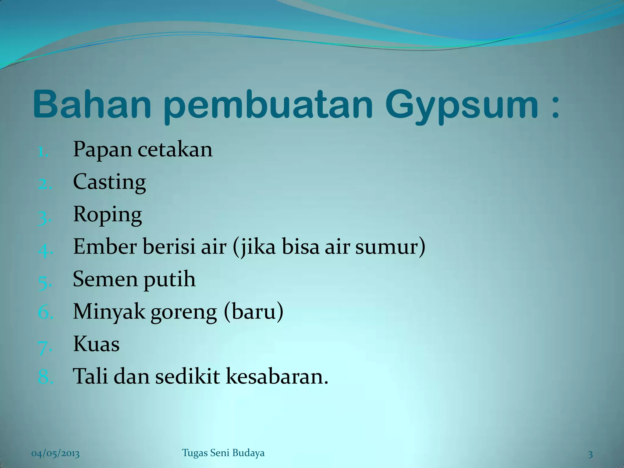 Cara membuat gypsum | PPTX
