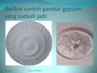 Cara membuat gypsum | PPTX