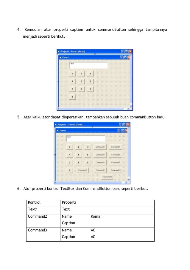 Cara Membuat Kalkulator Sederhana Menggunakan Visual Basic Cara Membuat Kalkulator Sederhana Menggunakan Visual Basic