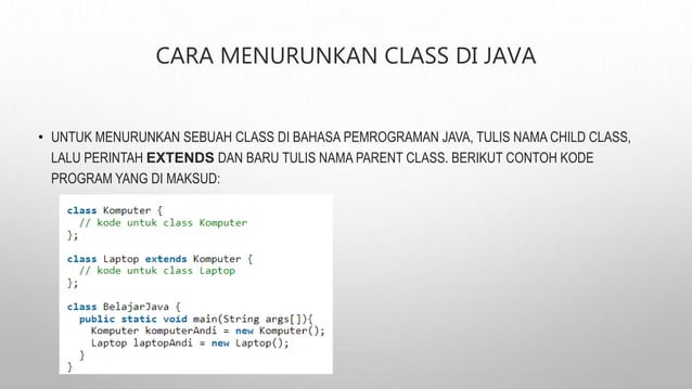 Cara Membuat Pewarisan Class (Inheritance).pptx | Free Download
