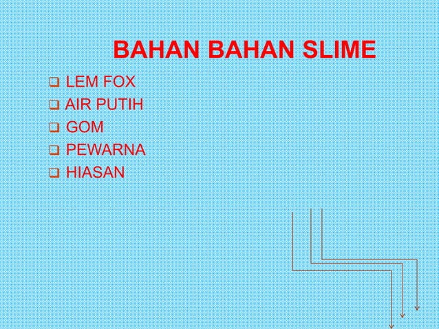 Cara membuat slime | PPTX