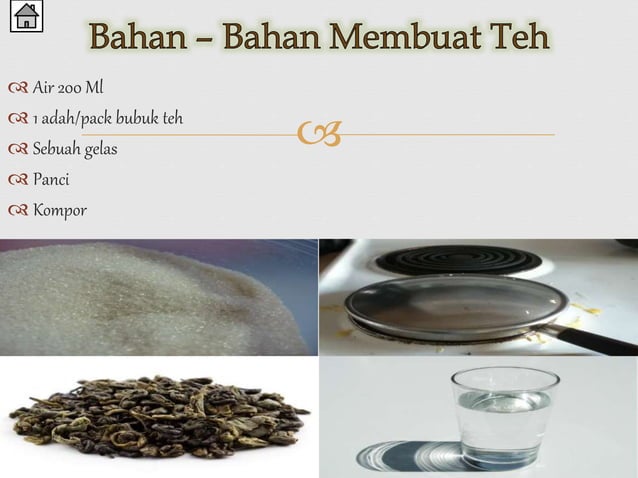 Cara Membuat Teh | PPTX