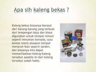 Cara membuat telepon kaleng sederhana | PPTX