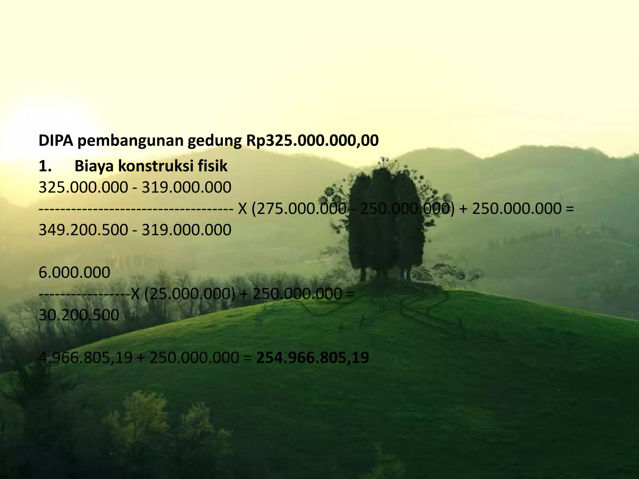 Cara Mencari Interpolasi linier Biaya Pembangunan Gedung Negara ...