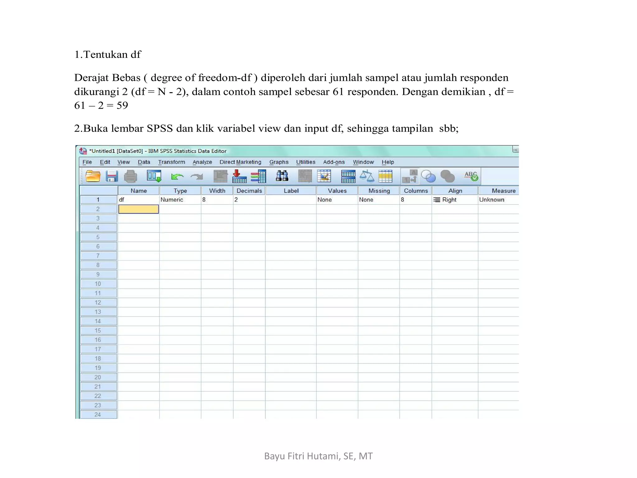 Cara mencari nilai t tabel dengan spss.21