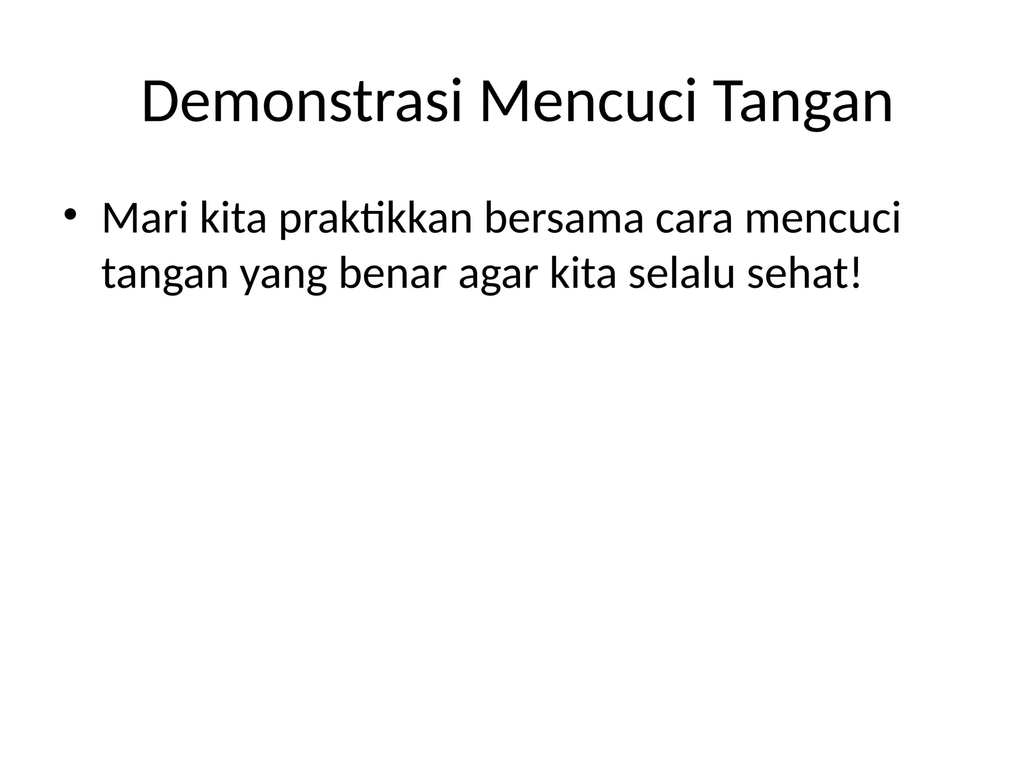 Cara_Mencuci_Tangan_PHBS. anak anak sd pptx | PPTX