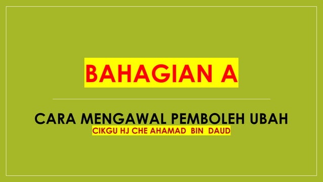CARA MENGAWAL PEMBOLEHUBAH.pptx presentation | PPTX