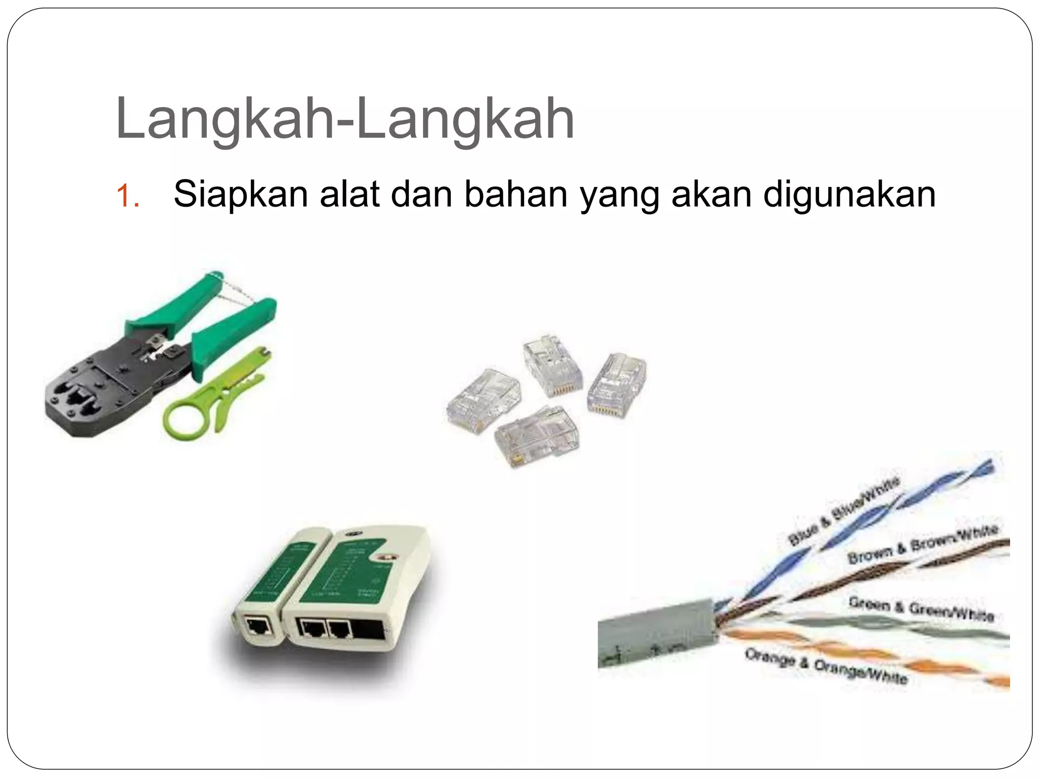 Cara mengcrimping kabel | PPTX