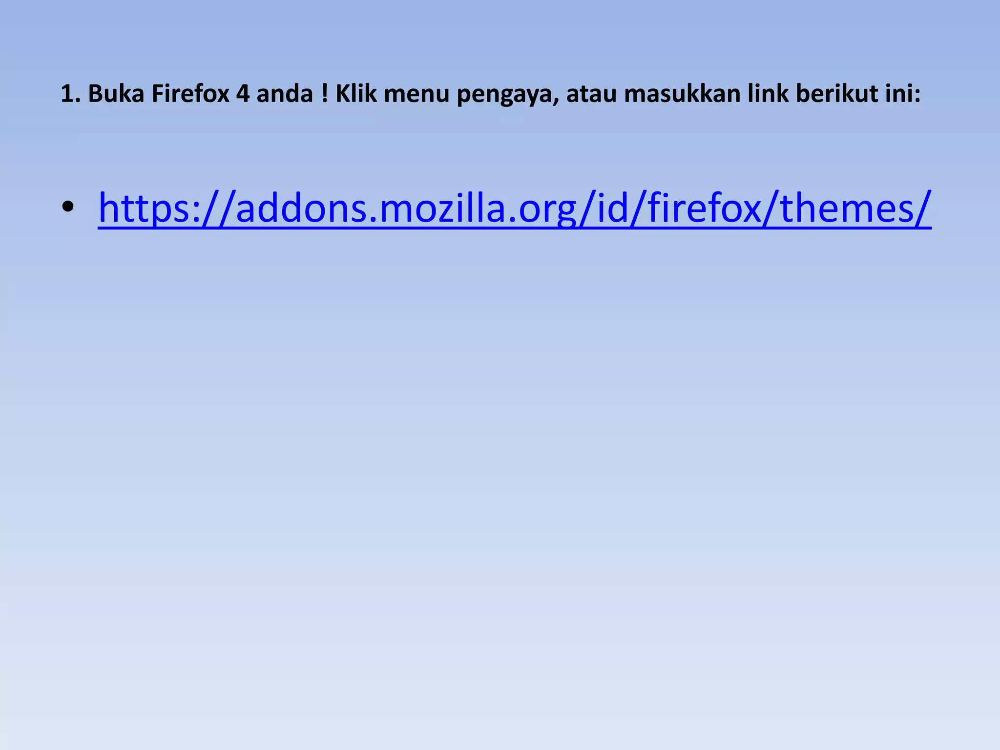 Cara mengganti tema firefox 4 | PPTX