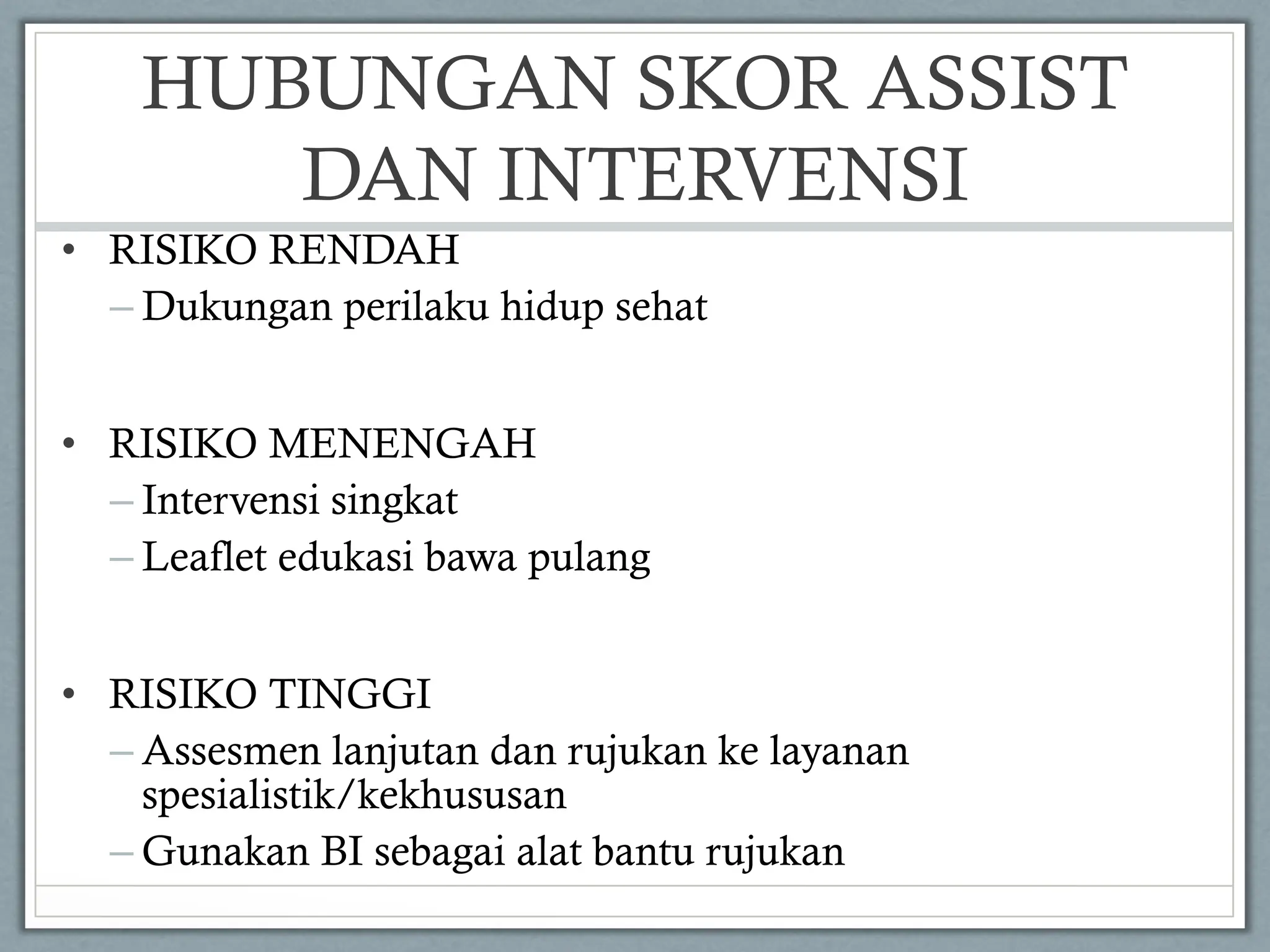 cara skoring dan assessmen assit pada ipwl | PPT