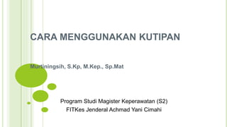 Cara menggunakan kutipan & sampe dapus | PPT