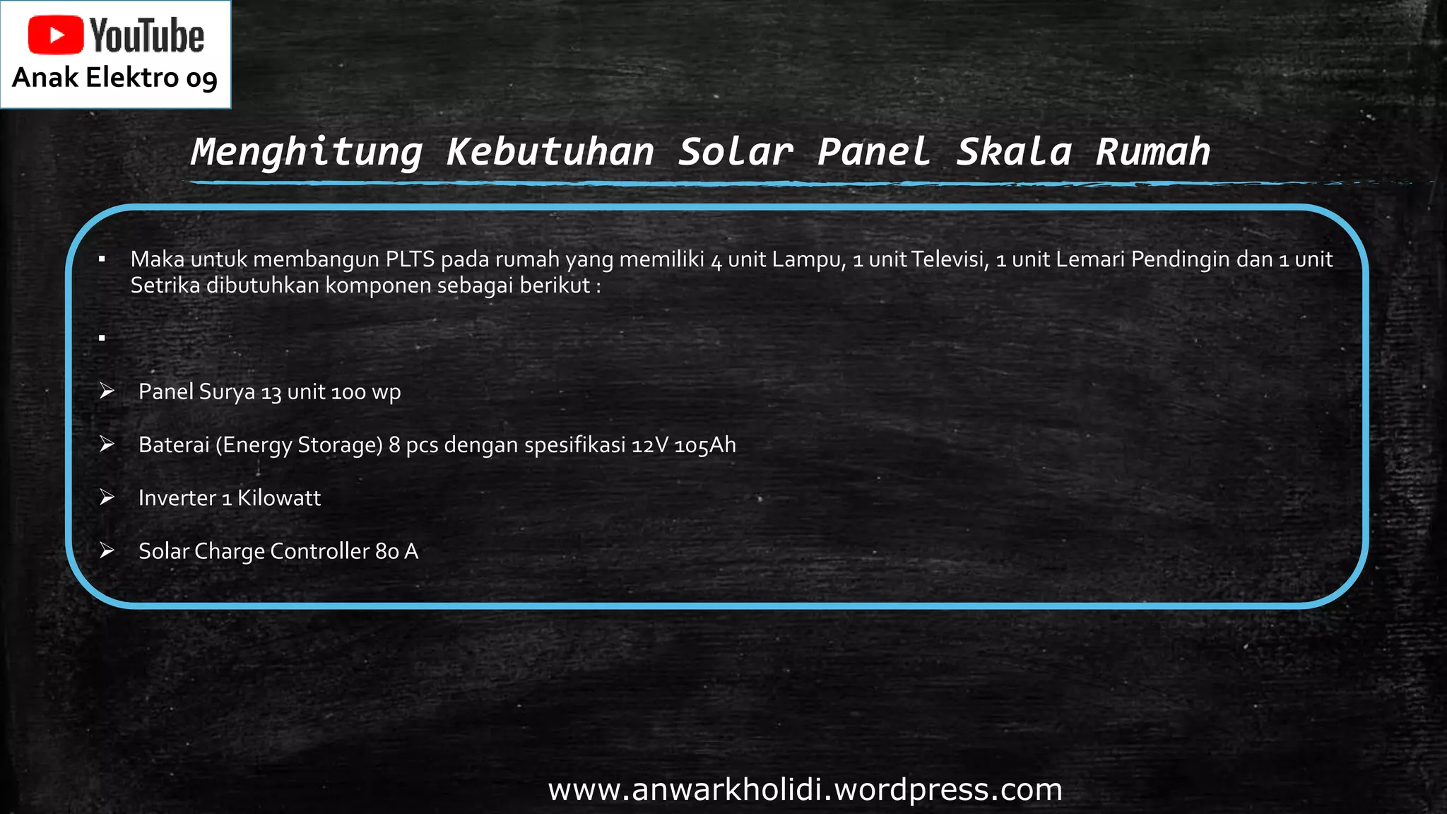 Cara Menghitung Kebutuhan Solar Panel Skala Rumah | PPTX