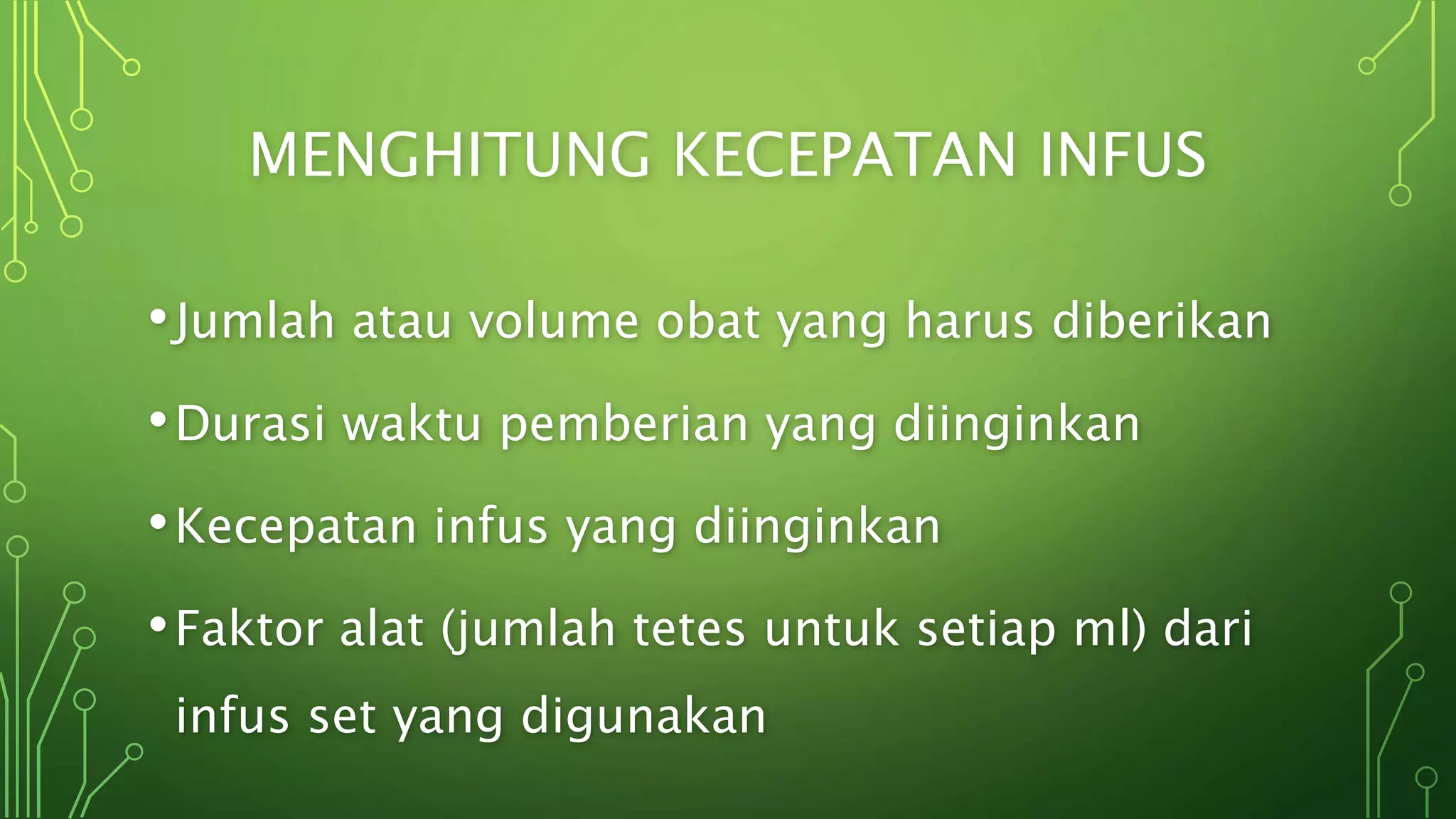 Cara menghitung pemberian cairan infus | PPTX