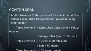 Cara menghitung pemberian cairan infus | PPTX