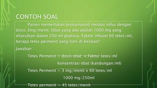 Cara menghitung pemberian cairan infus | PPTX