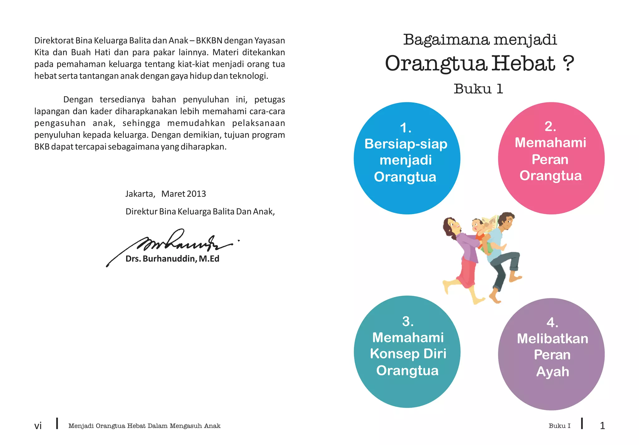 Panduan Menjadi Orang Tua Hebat (Buku ke-1 Bina Keluarga Balita) | PDF