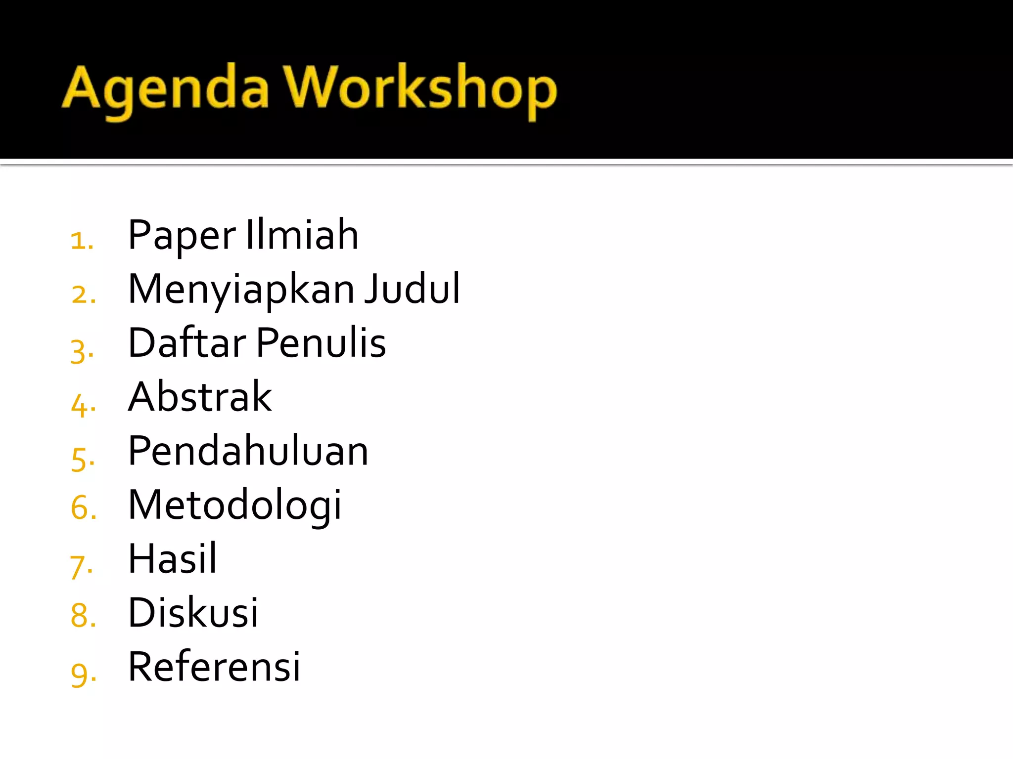 Cara Menulis Paper Ilmiah | PPTX