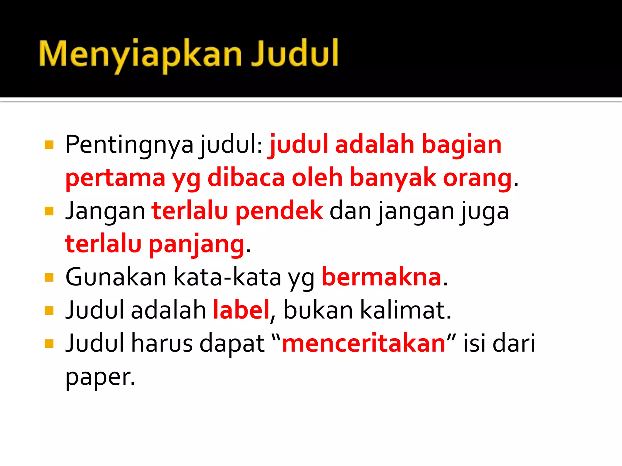 Cara Menulis Paper Ilmiah | PPTX