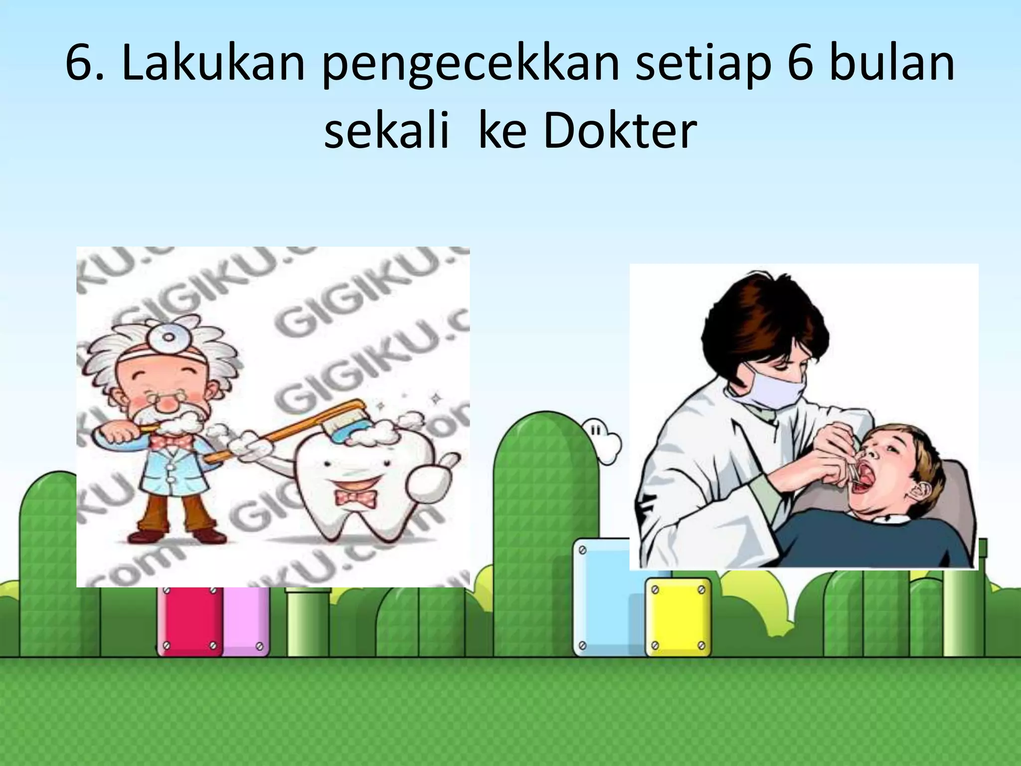 Cara Merawat Gigi | PPT