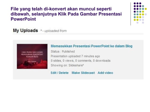Cara mudah dan elegan posting file ppt di blog kita | PPT