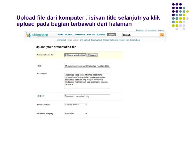 Cara mudah dan elegan posting file ppt di blog kita | PPT