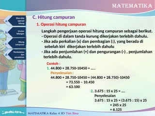 Cara mudah mengerjakan Operasi Hitung Bilangan Kelas 4 SD.pptx