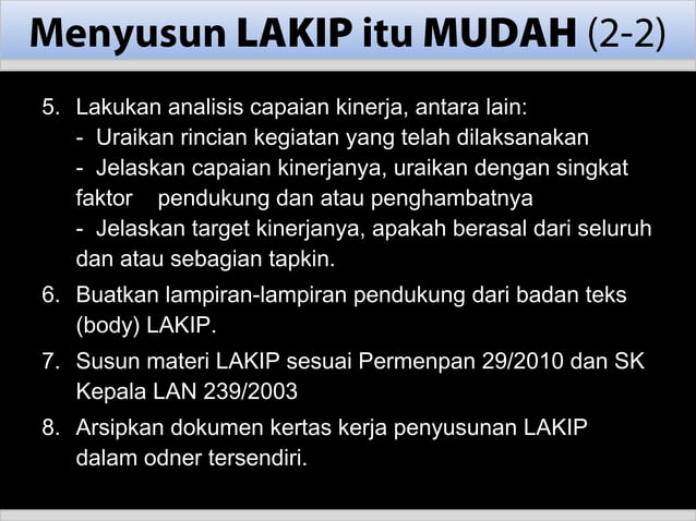 Cara mudah menyusun lakip | PPT