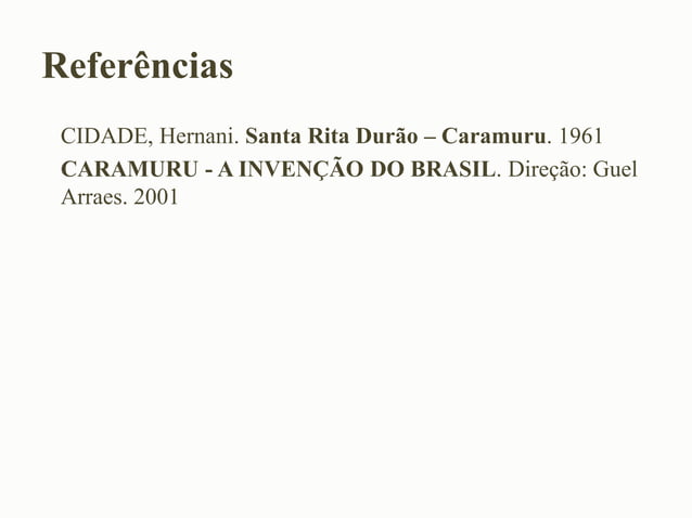 Caramuru: poema épico do descobrimento da Bahia | PPT