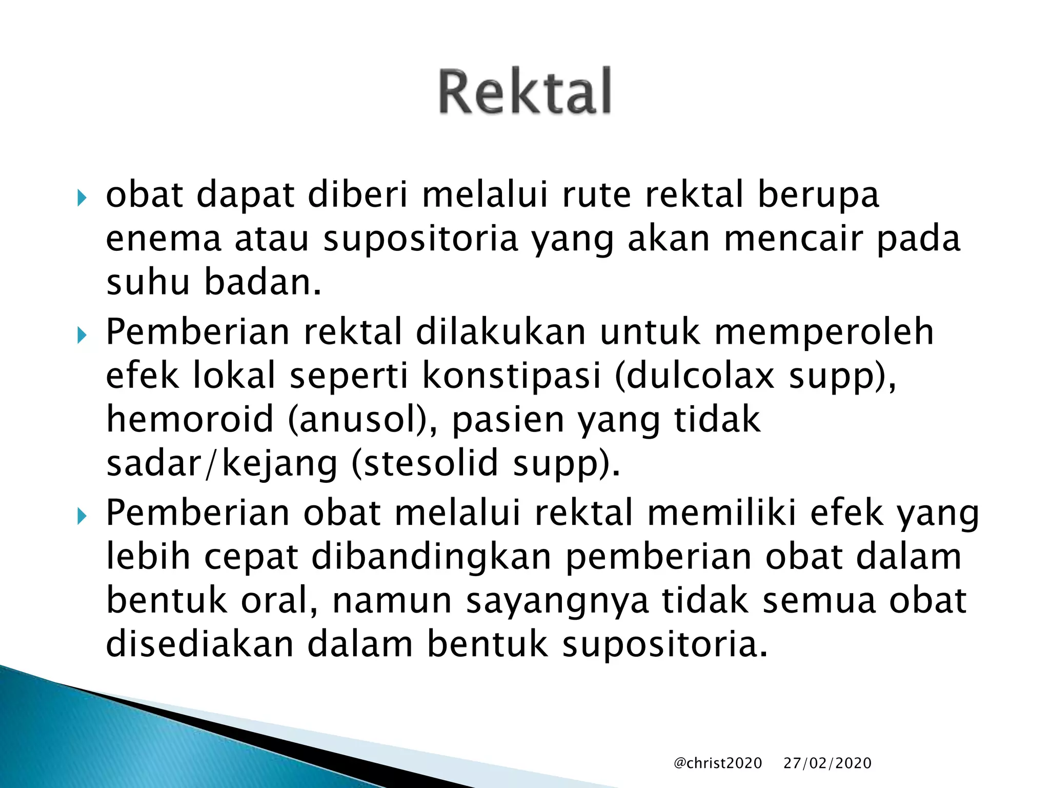 Cara pemberian obat yang benar | PPTX