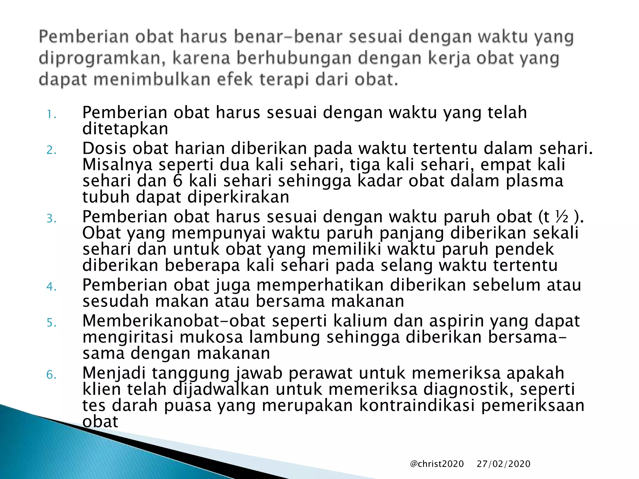 Cara pemberian obat yang benar | PPTX