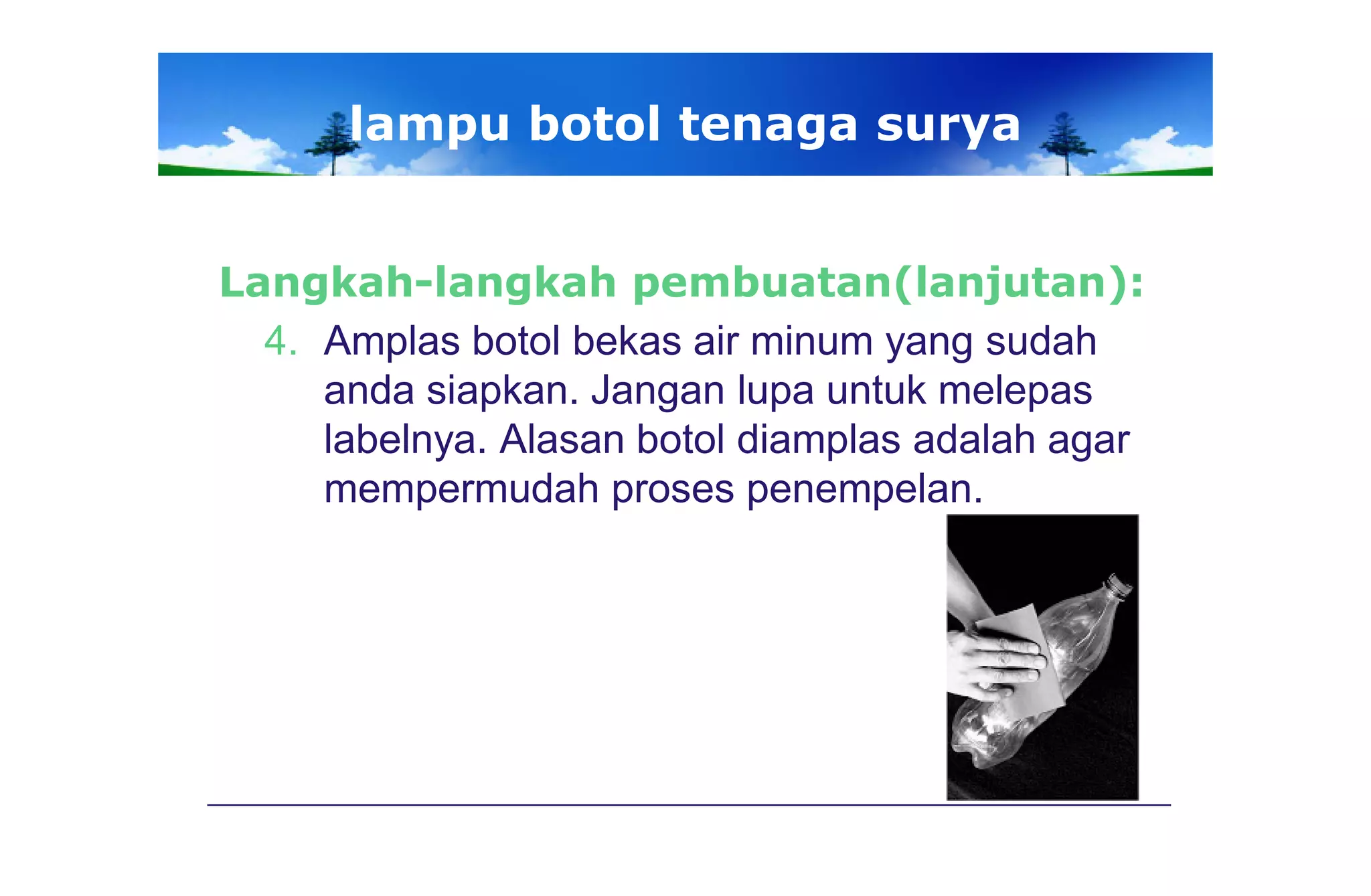 Cara Pembuatan Lampu Botol Tenaga Surya | PPT