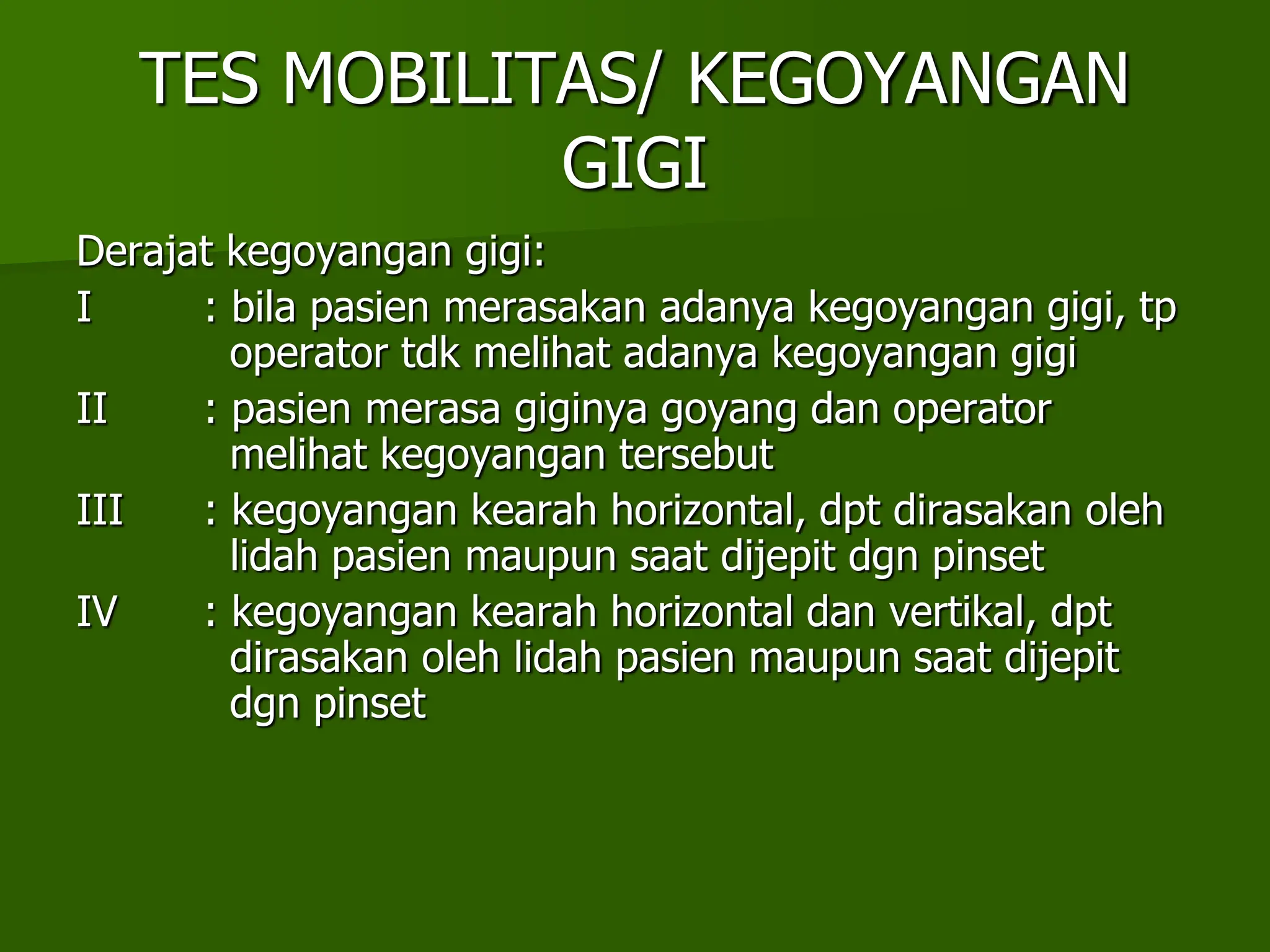 CARA PEMERIKSAAN GIGI GELIGI. pada manusia ppt | PPT