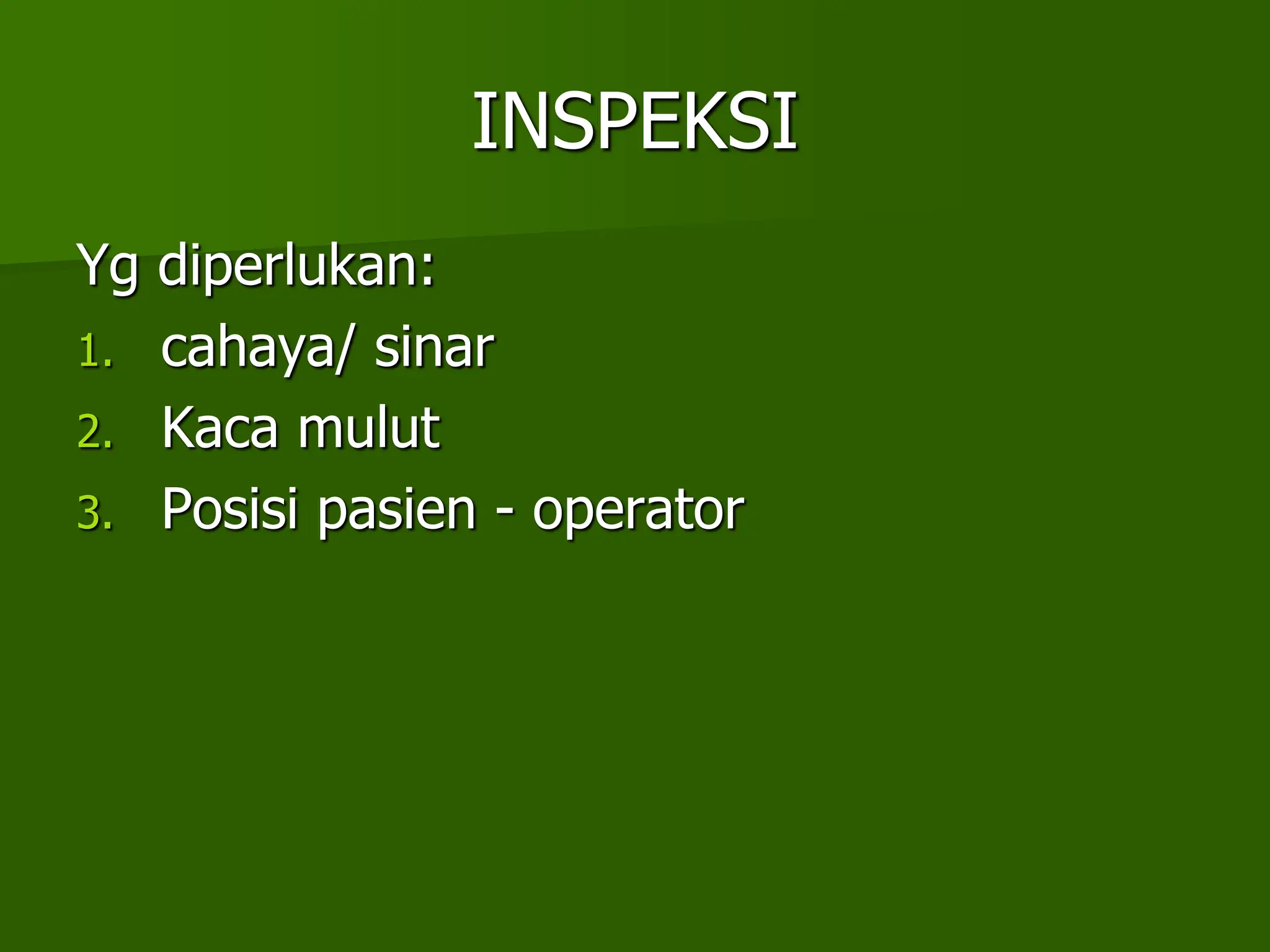 Macamm - maacamm caara dalaam teknik Pemeriksaan gigi geligi ppt nya | PPT