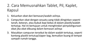 Cara Pemusnahan Obat.pptx