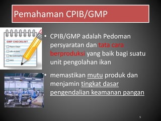 Cara Pengolahan Ikan Yang Baik (CPIB) ok 2.pptx