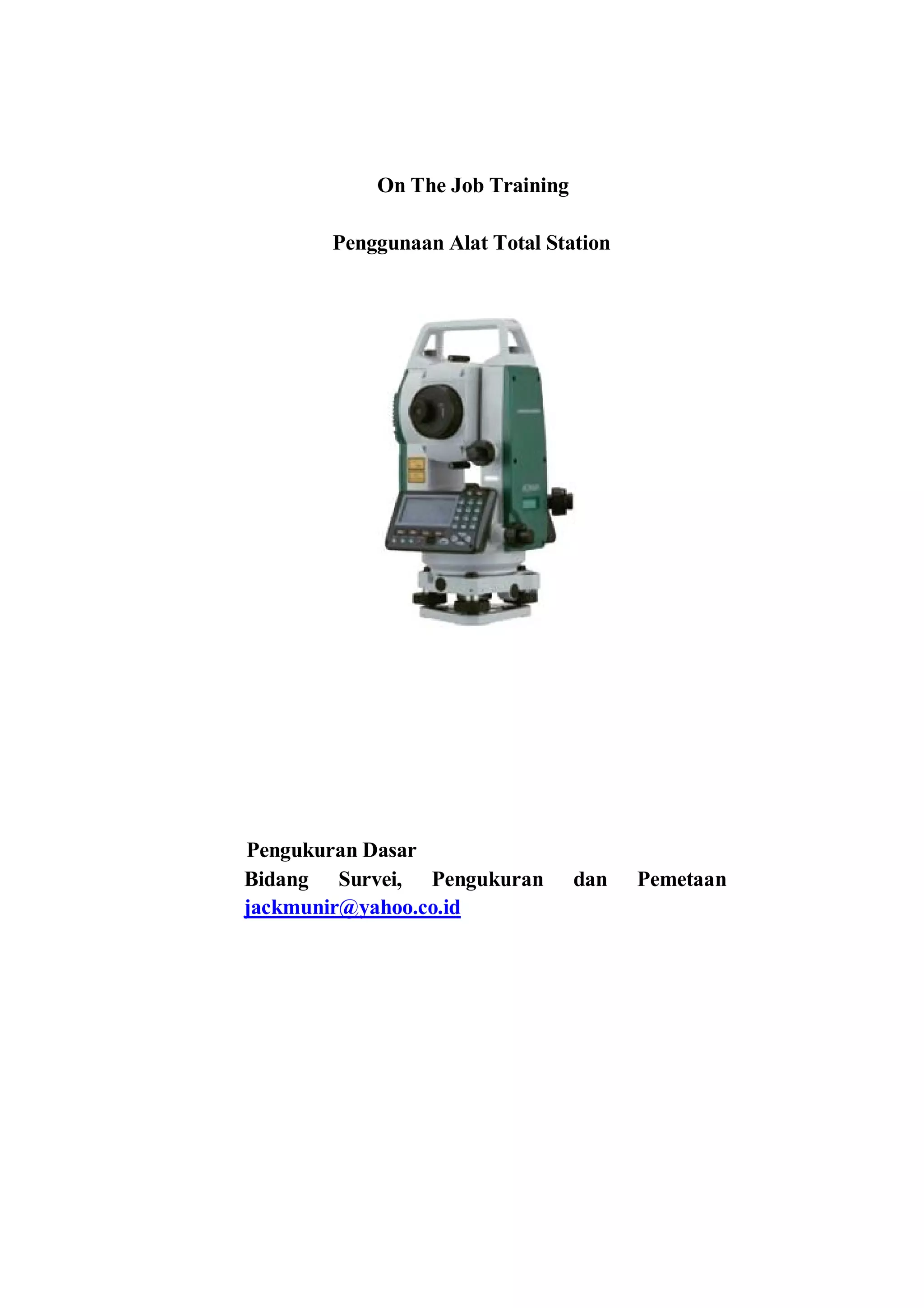 Cara pengukuran menggunakan total station | PDF