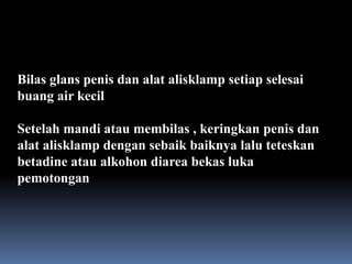 Cara Perawatan Setelah Khitan.pptx