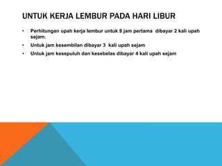 Cara perhitungan upah lembur | PPTX