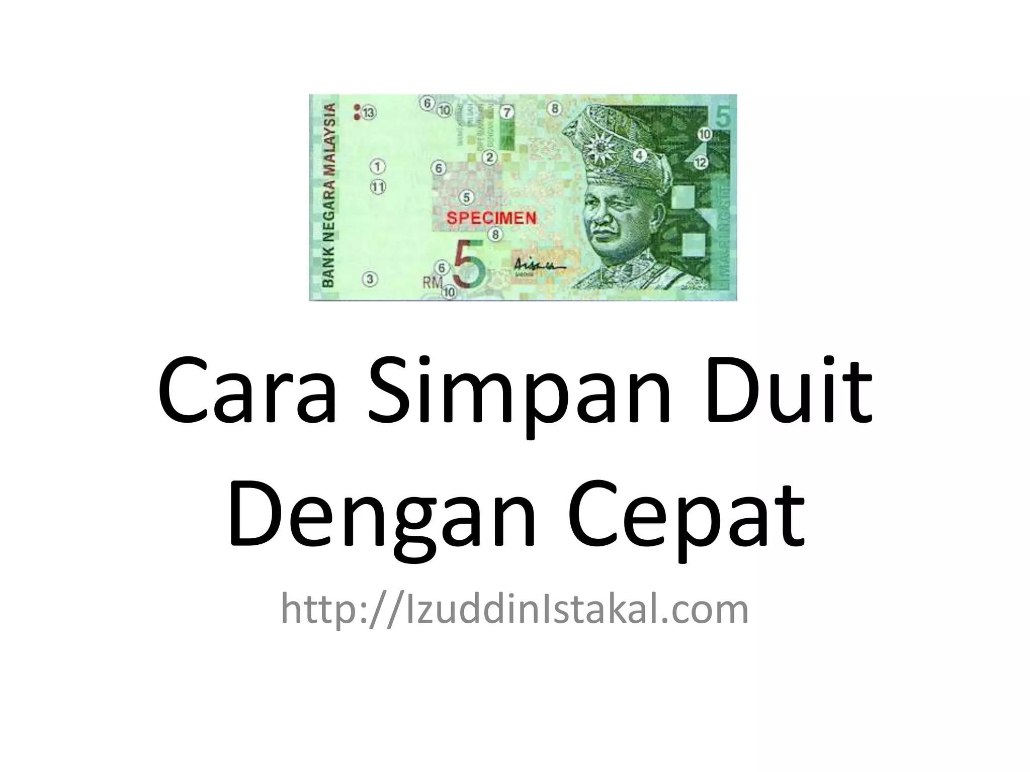 Cara Simpan Duit Dengan Cepat | PPTX