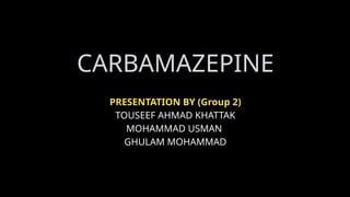 Pharmacology of carbamazepin(antisychotic drugs) | PPTX