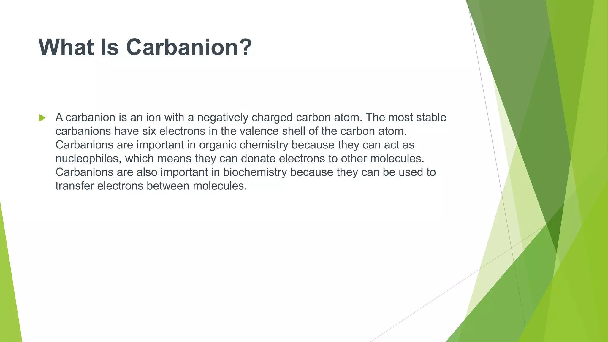 carbanion.pptx | Chemistry | Science