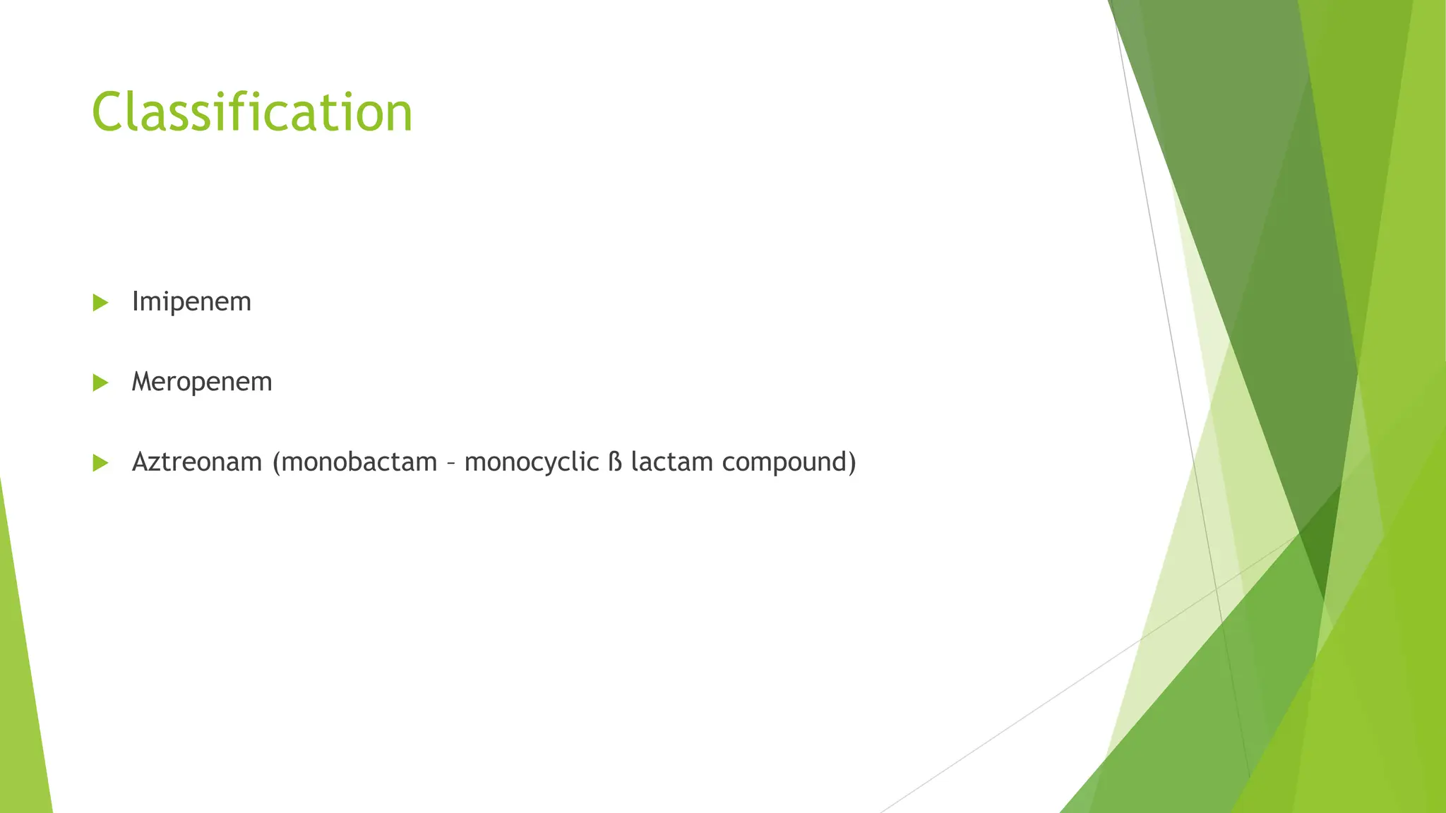 carbapenem monobactam.pOWERPOINT PRESENTATION | PPTX