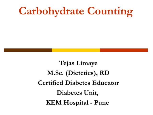 Carbohydrate Counting for insulin dose adjustment | PPT