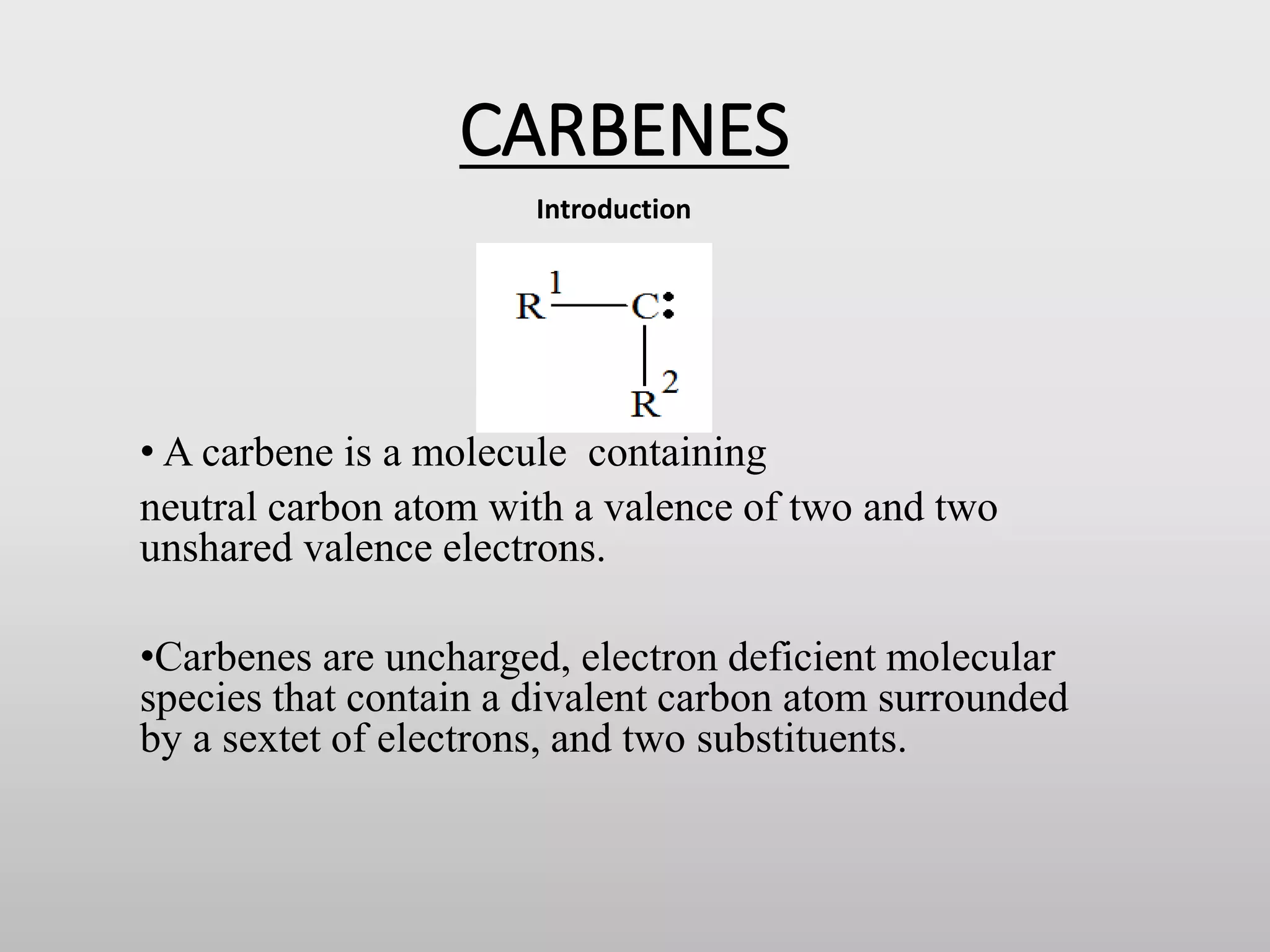 Carbenes ....... | PPTX