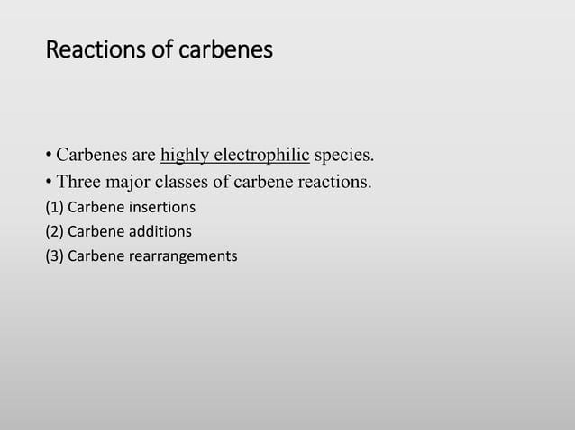 Carbenes ....... | PPTX